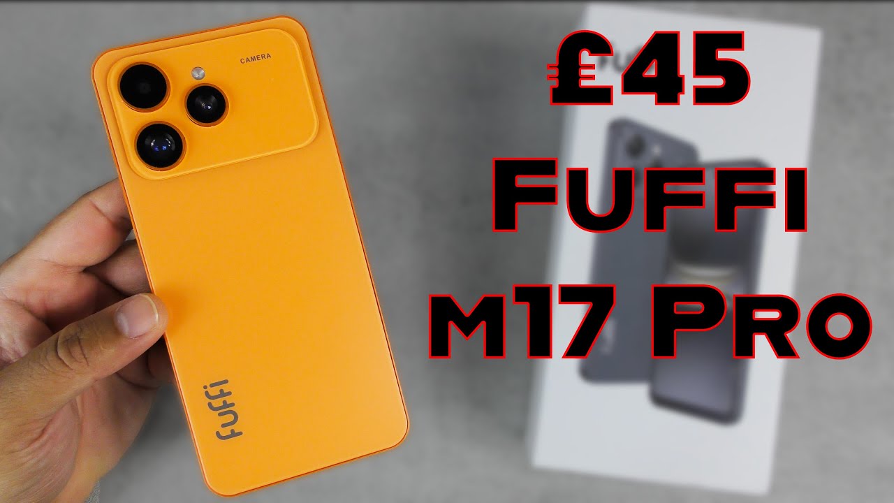 OMG, Look At The Design Of This £45 Smartphone: Fuffi M17 Pro ...