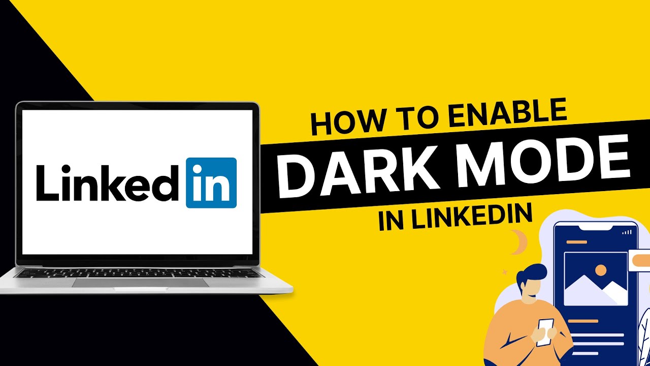 How To Enable Linkedin Dark Mode Pc - YouTube
