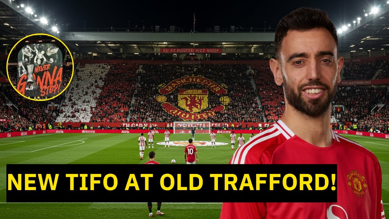 Man Utd New TIFO vs Athletic Bilbao Surprise Old Trafford UNVEILED ...