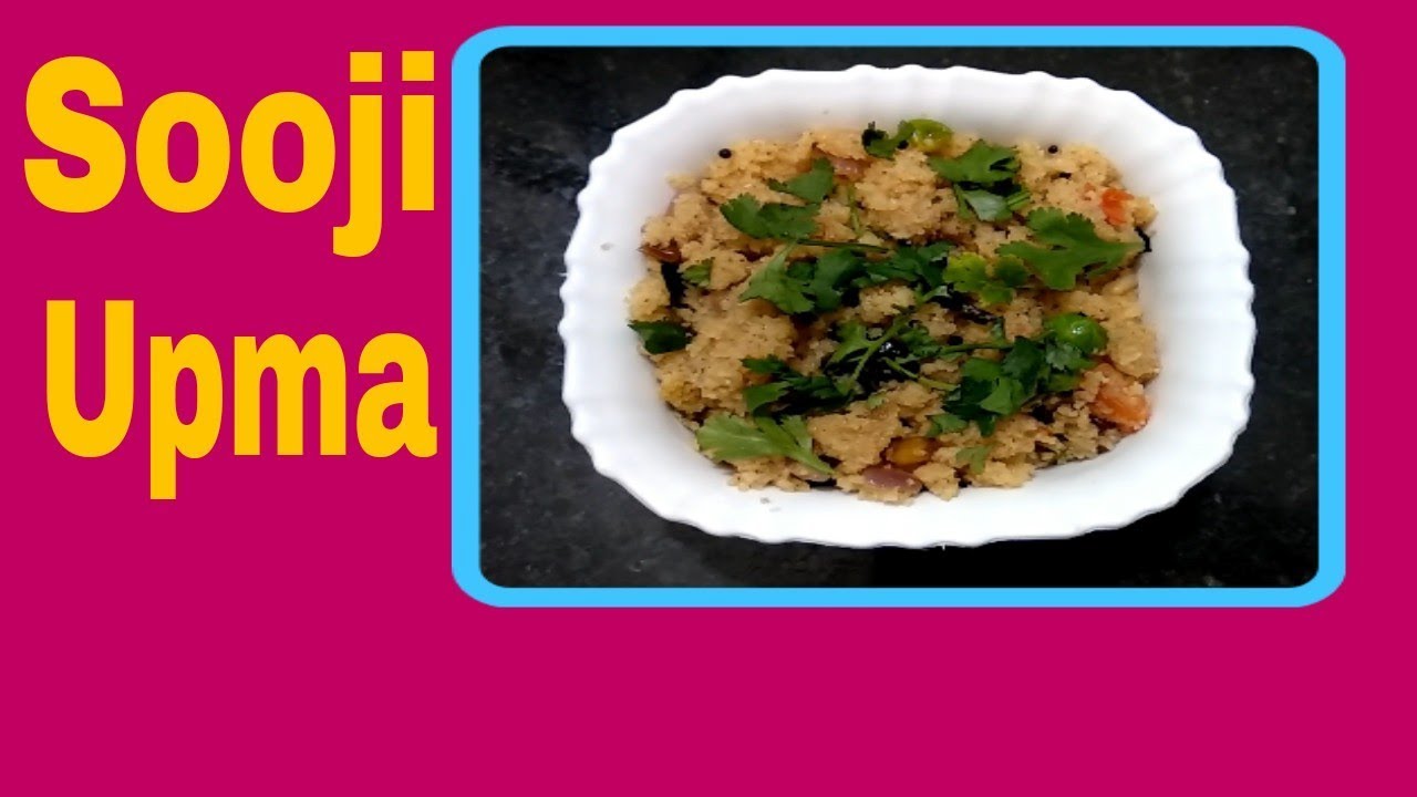 Sooji Upma Recipe - Rava Upma Recipe - Semolina Upma Recipe - Suji Upma ...