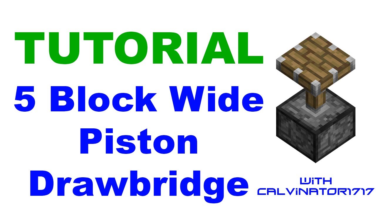 How to Make a 5 Block Wide Piston Drawbridge in Minecraft - YouTube