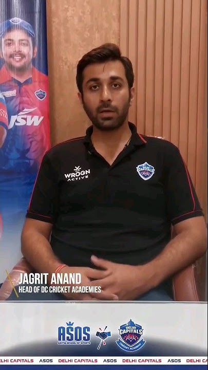 Mr Jagrit Anand (Head of DC Cricket Academies) in conversation with ...