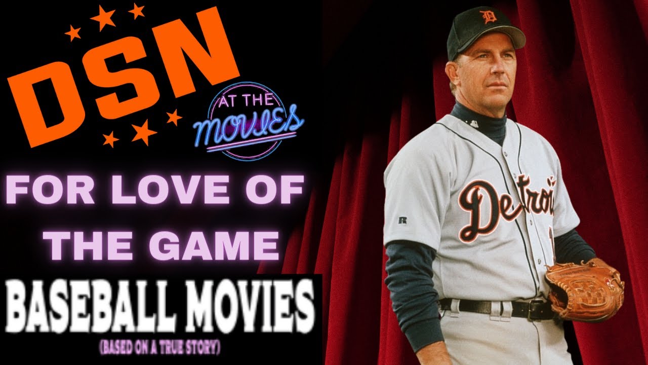 Baseball Movie: For Love of the Game - Overrated or Underrated? - YouTube