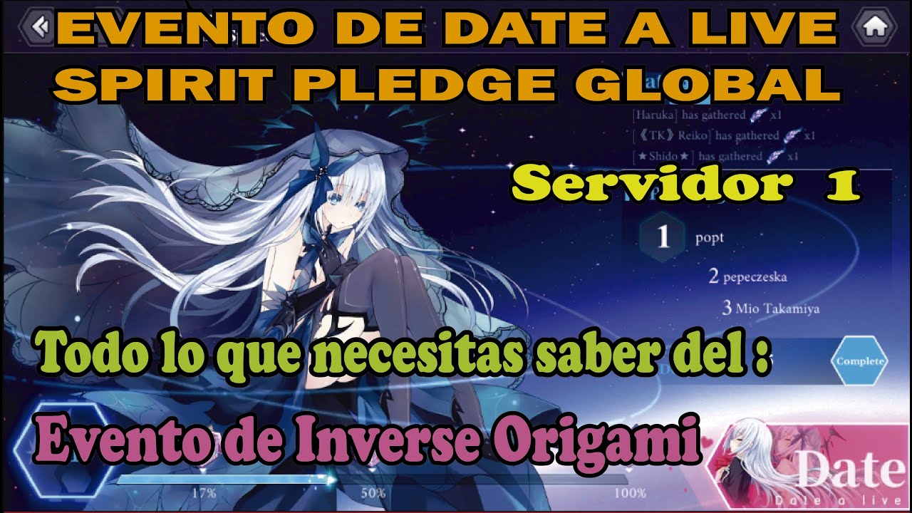 Evento de Inverse Origami, Todo lo que Necesitas Saber---Date a Live ...