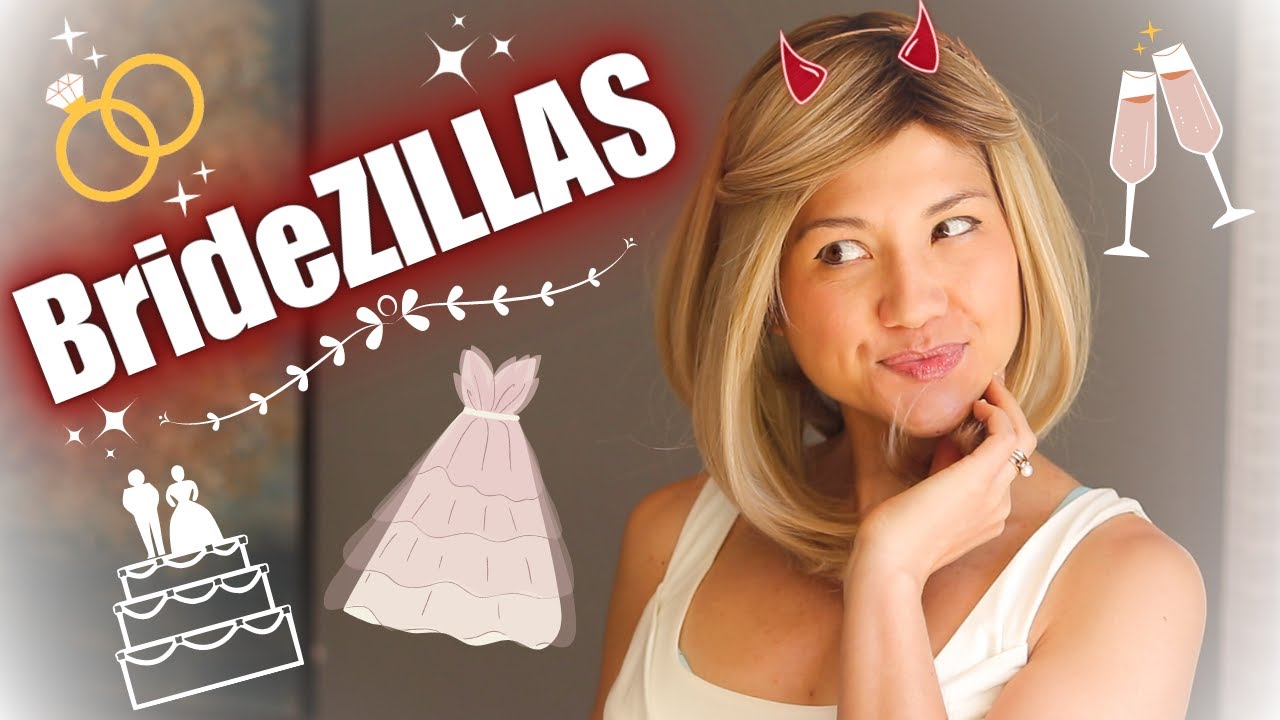 BRIDEZILLAS - YouTube