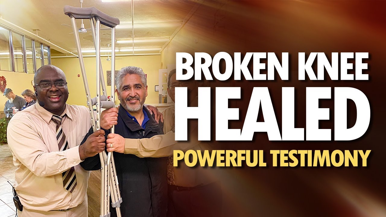 A Pastor's Broken Right Knee Healed and Now Walks without Crutches ...