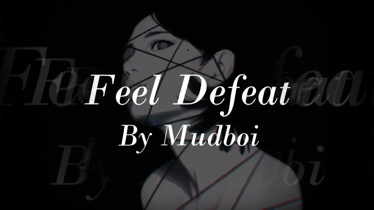 Feel Defeat - YouTube