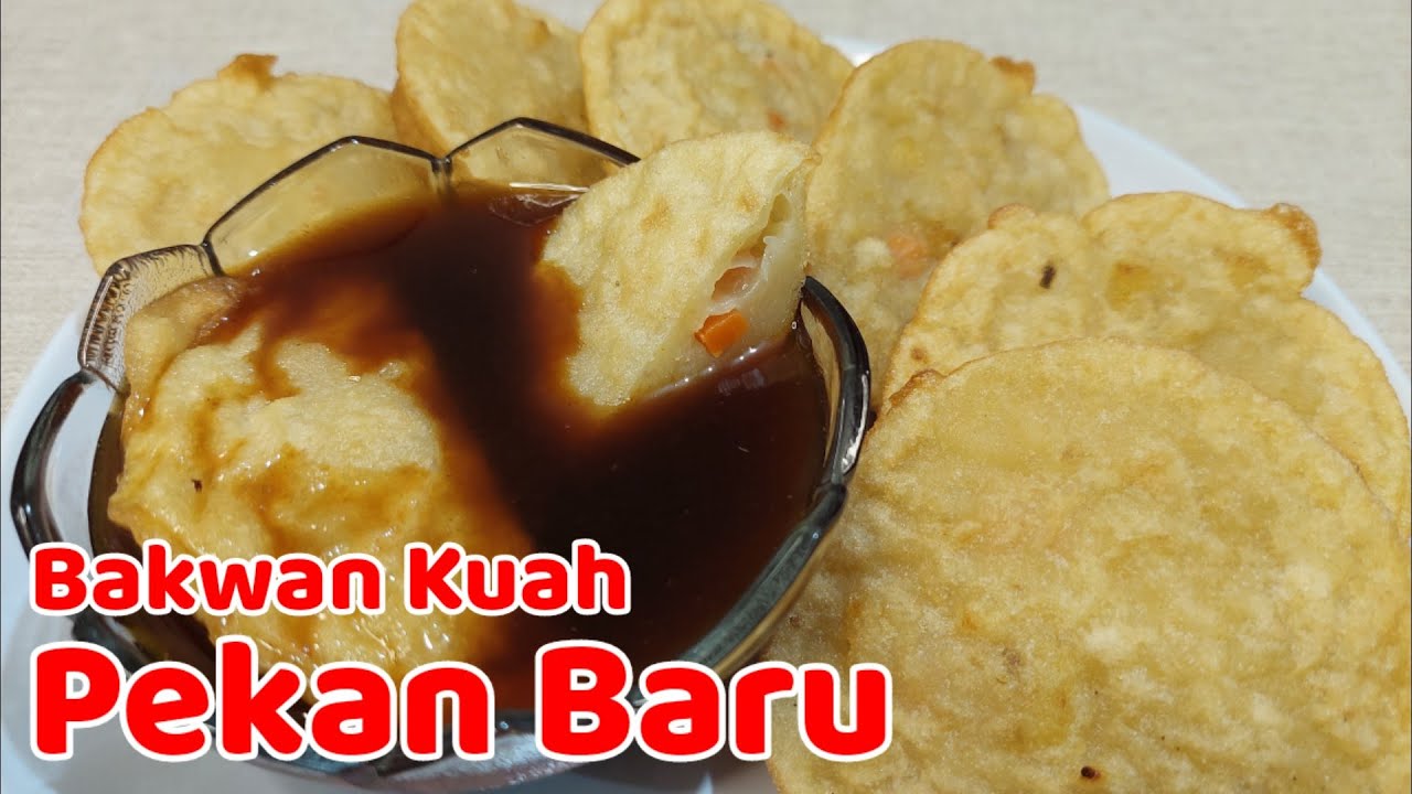 Bakwan Kuah Pekan Baru | Bakwan Sumatera | Bakwan Kalinjuhang - YouTube
