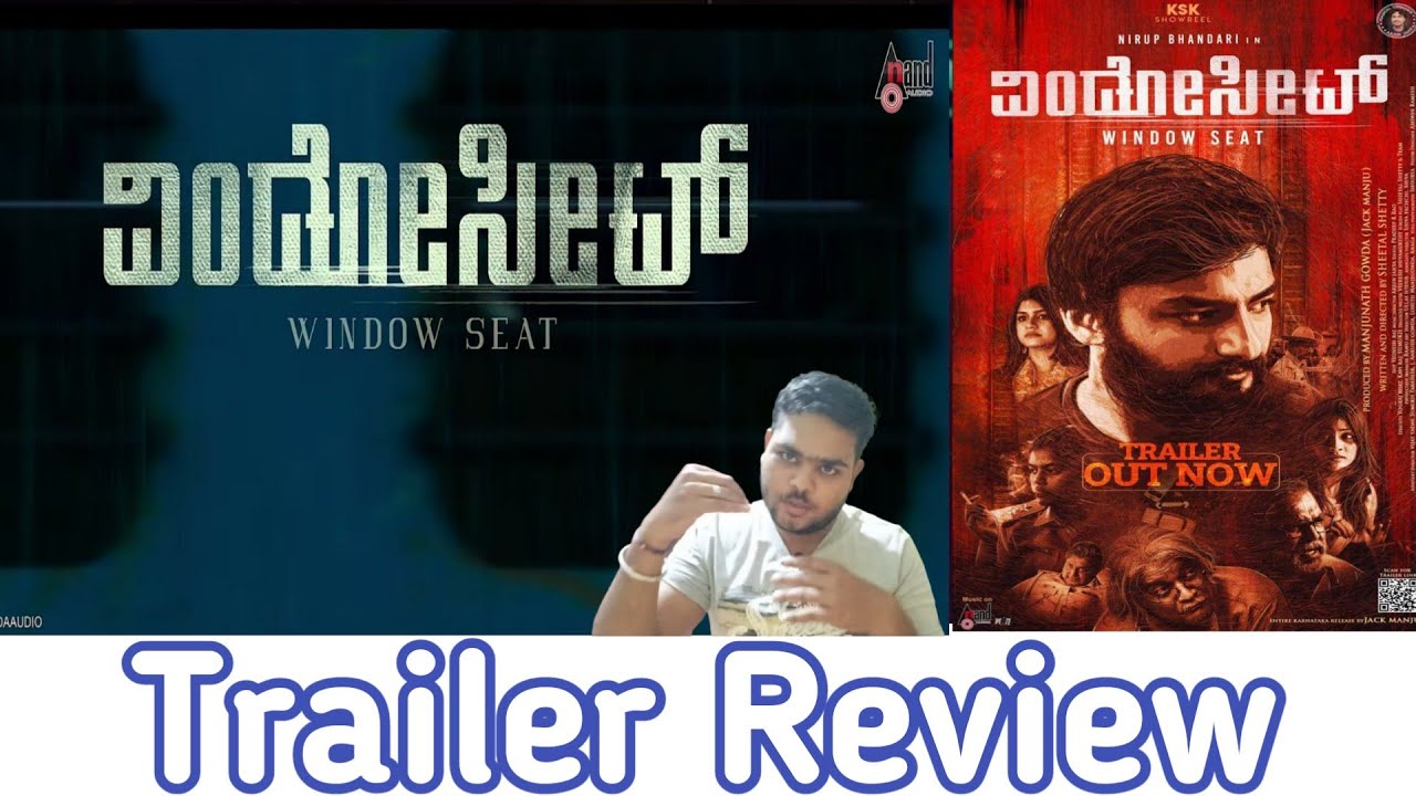 Window Seat Trailer Review | Nirup Bhandari | Sheetal Shetty ...