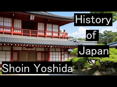 The history of Japan. The Life of Japanese Samurai, Shoin Yoshida in ...
