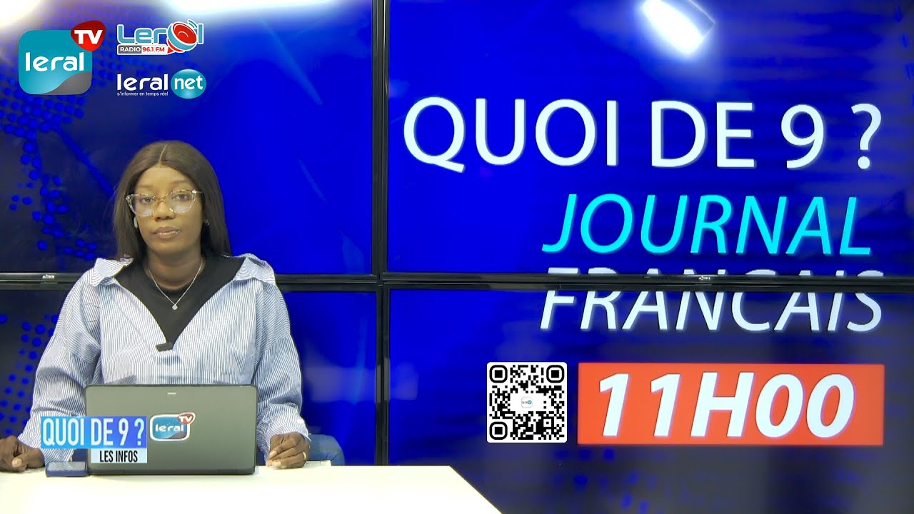 QUOI DE 9 - LES INFOS 11H00 - AVEC THIALA LOUM 01/03/2025 #leraltv ...