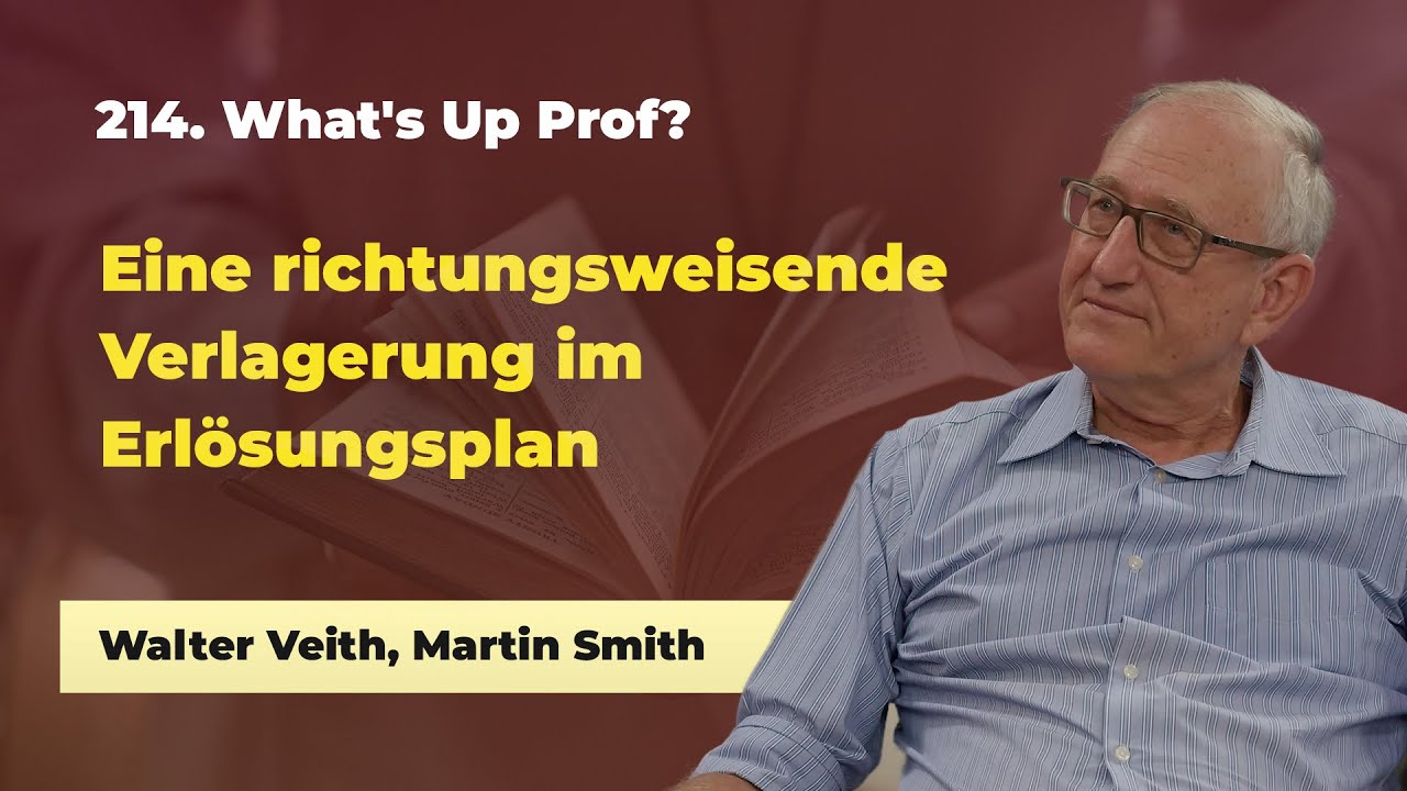 214. Richtungsweisende Verlagerung im Erlösungsplan # Walter Veith ...