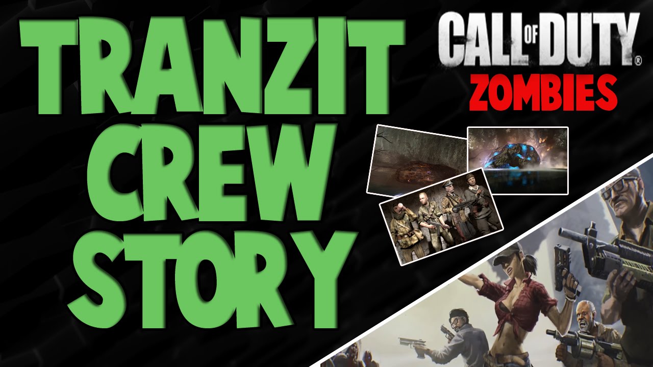 Tranzit Crew Story: Meetup, Travels and Ending - Call of Duty Zombies ...