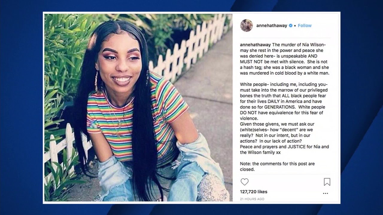 Anne Hathaway Shares Post About Nia Wilsons Murder Youtube