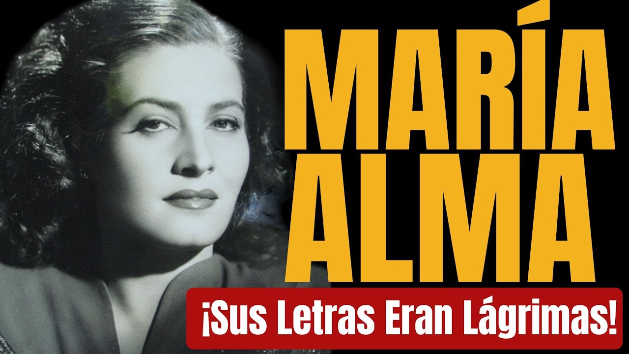 María Alma: La Compositora Olvidada Que Le Puso Letra al Dolor de ...