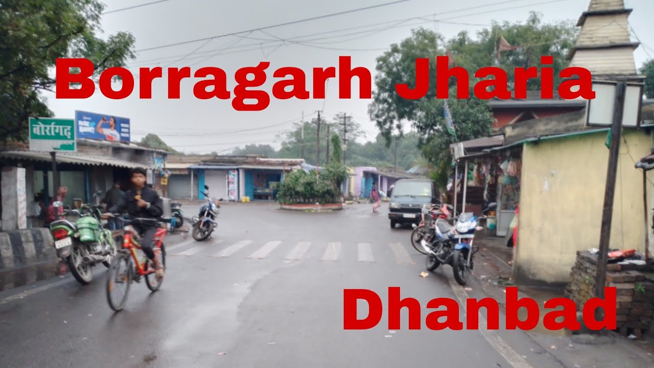 Borragarh Jharia city 😌 | Jharia | Jharia 😀 city | Dhanbad | Borragarh ...