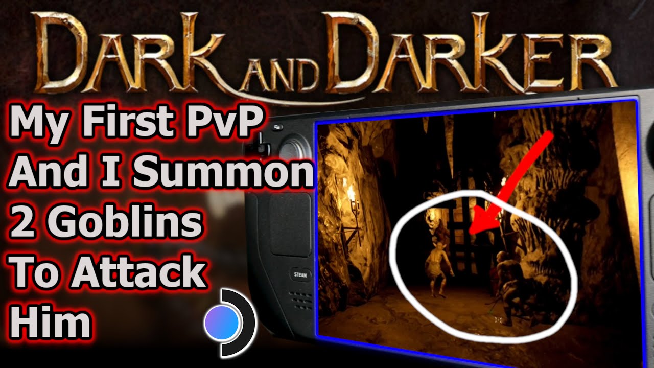 My First PvP I Summon 2 Goblins To Attack Him Dark And Darker On Steam ...