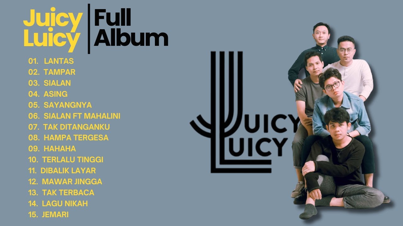Juicy Luicy | Full Album Terbaik - YouTube