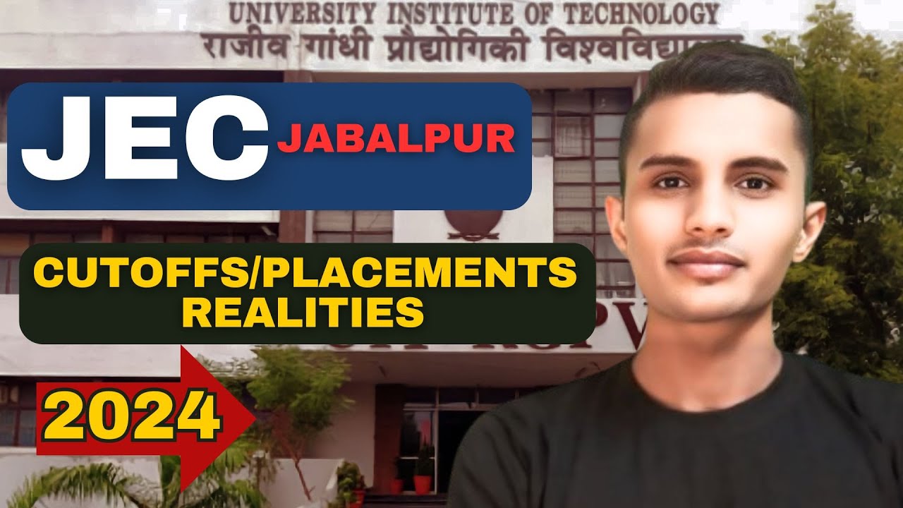 🫣JEC JABALPUR Review 2024 |cutoffs। placements।fees|realities| - YouTube