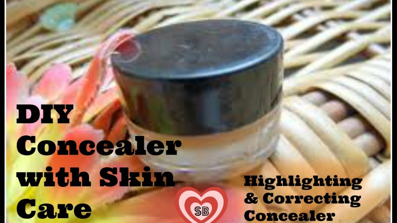 DIY: Home Made CONCEALER | Highlihting and Correcting Concealer | Just ...