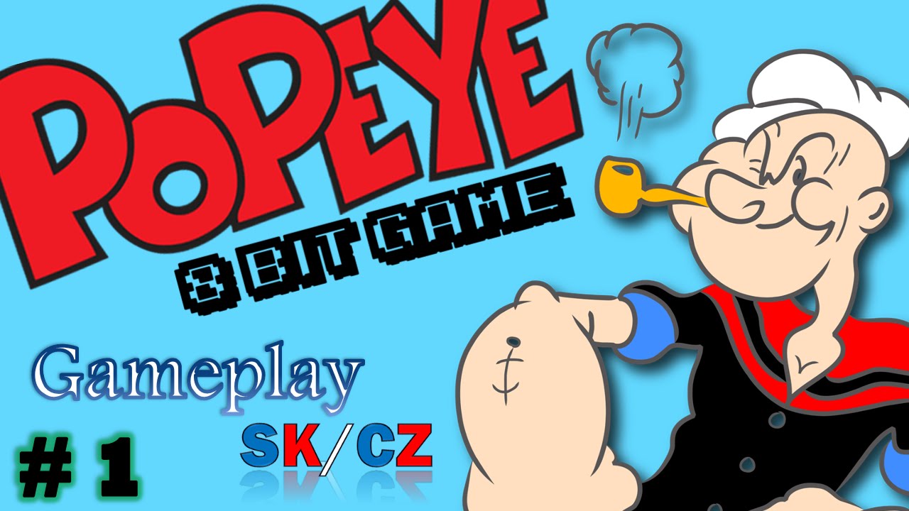 Popeye | 8 bit game | Gameplay | Sk&Cz | #1 | NES | Retro | - Ja som ...