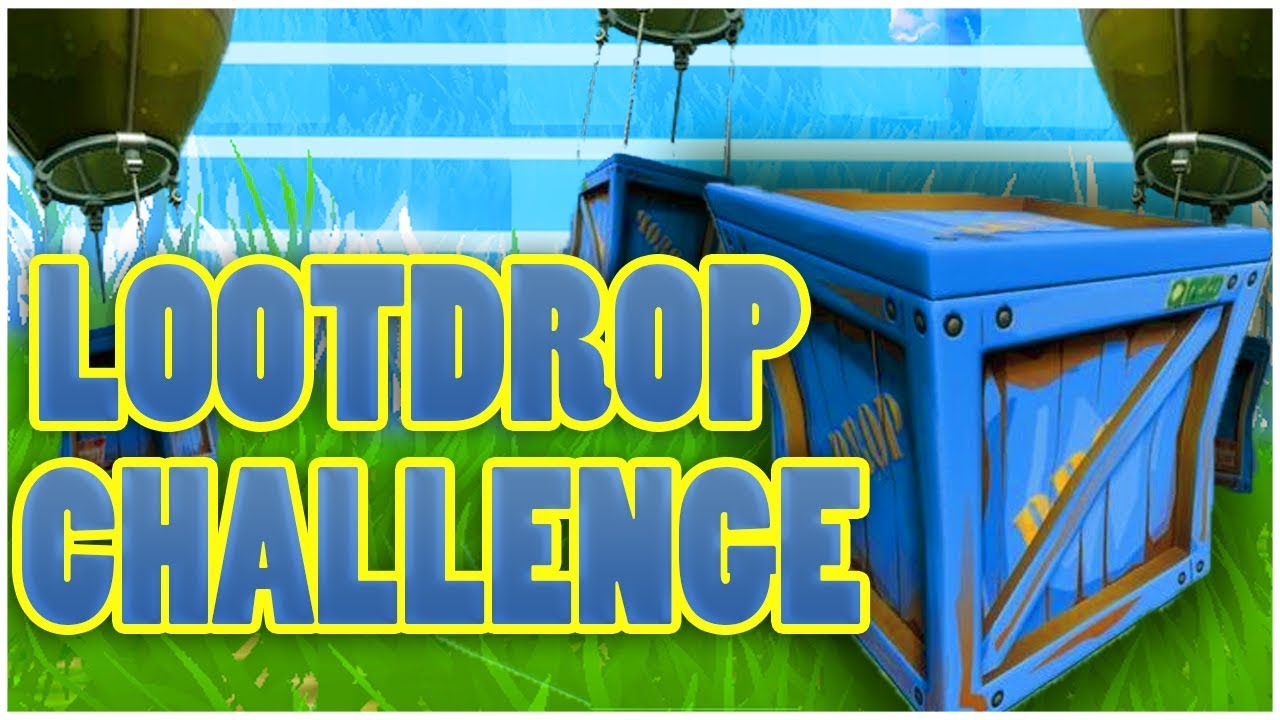 Lootdrop Challenge | Fortnite Battle Royal - YouTube