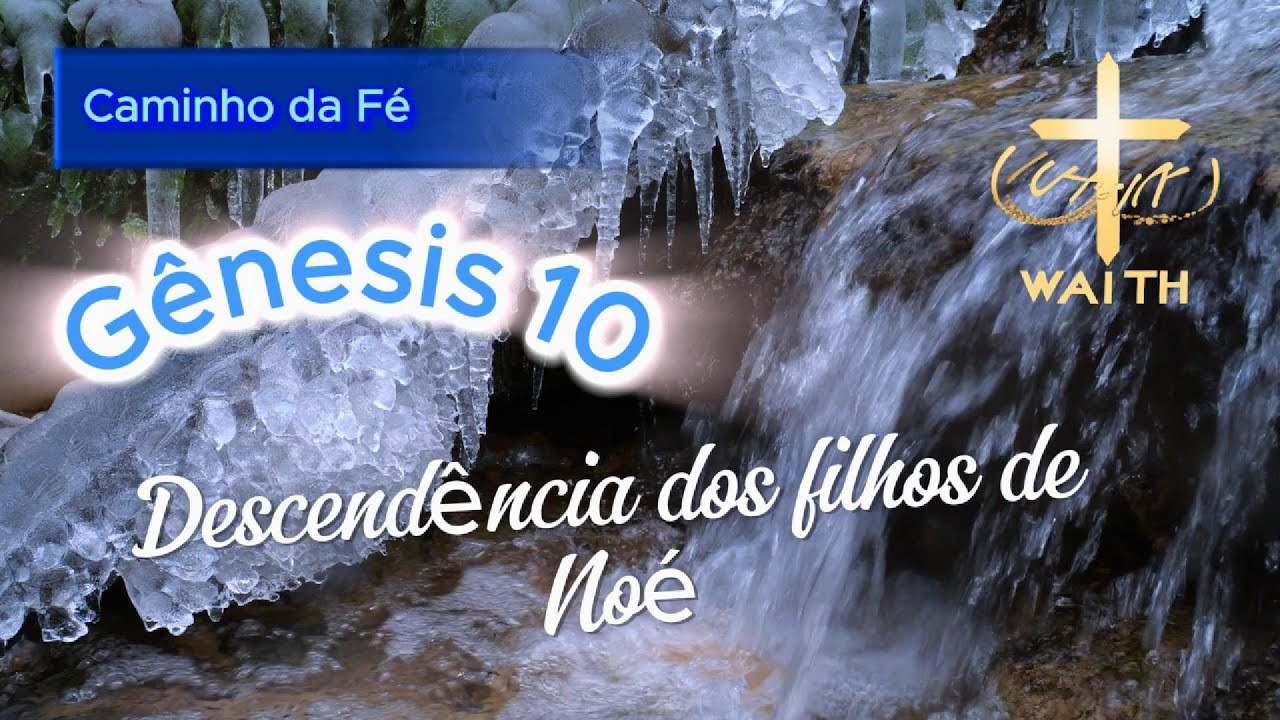 Gênesis 10: A Tabela das Nações – A Origem dos Povos - YouTube