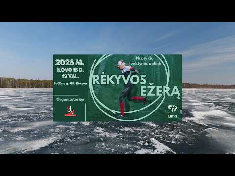 Aplink Rėkyvos Ežerą 2026