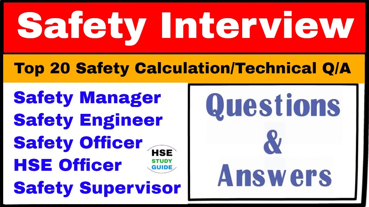 Top 20 Safety Technical Interview Questions & Answers For Safety ...