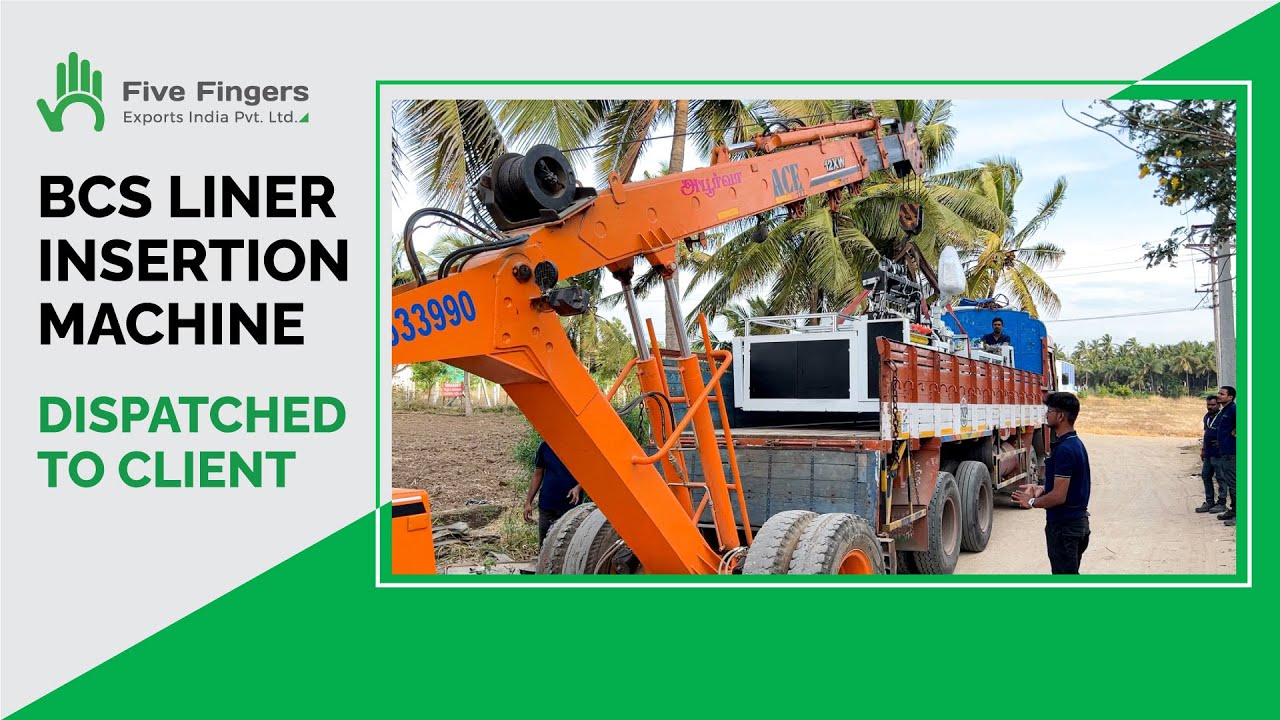 BCS Liner Insertion Machine Dispatched to Our Client Place | Five ...