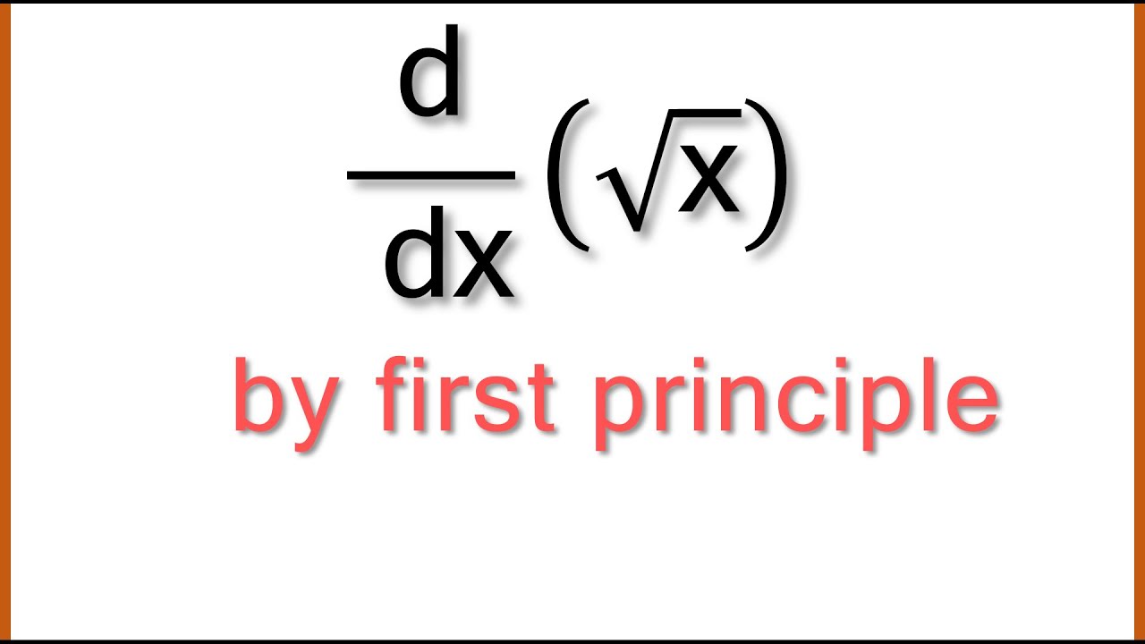 Derivative Of Root X From First Principle Class 11 YouTube