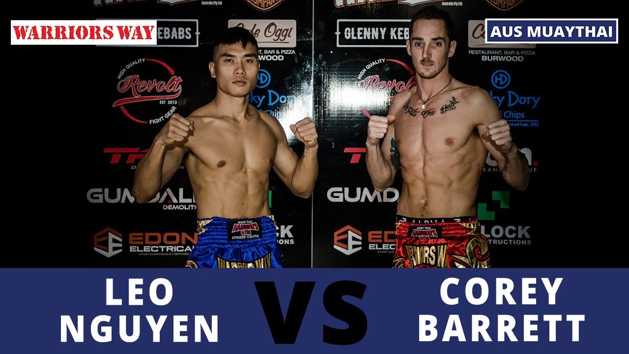 Leo Nguyen Vs Corey Barrett - Warriors Way 23 - YouTube