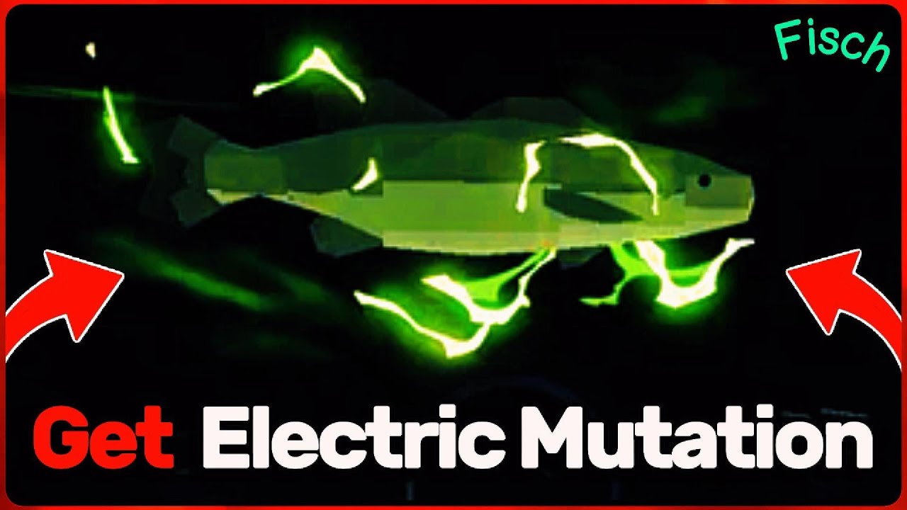 How To Get ELECTRIC MUTATION Fast in Fisch | ROBLOX - YouTube