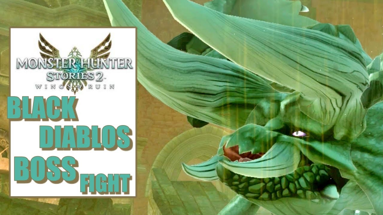 Black Diablos Boss Fight - Monster Hunter Stories 2 - YouTube