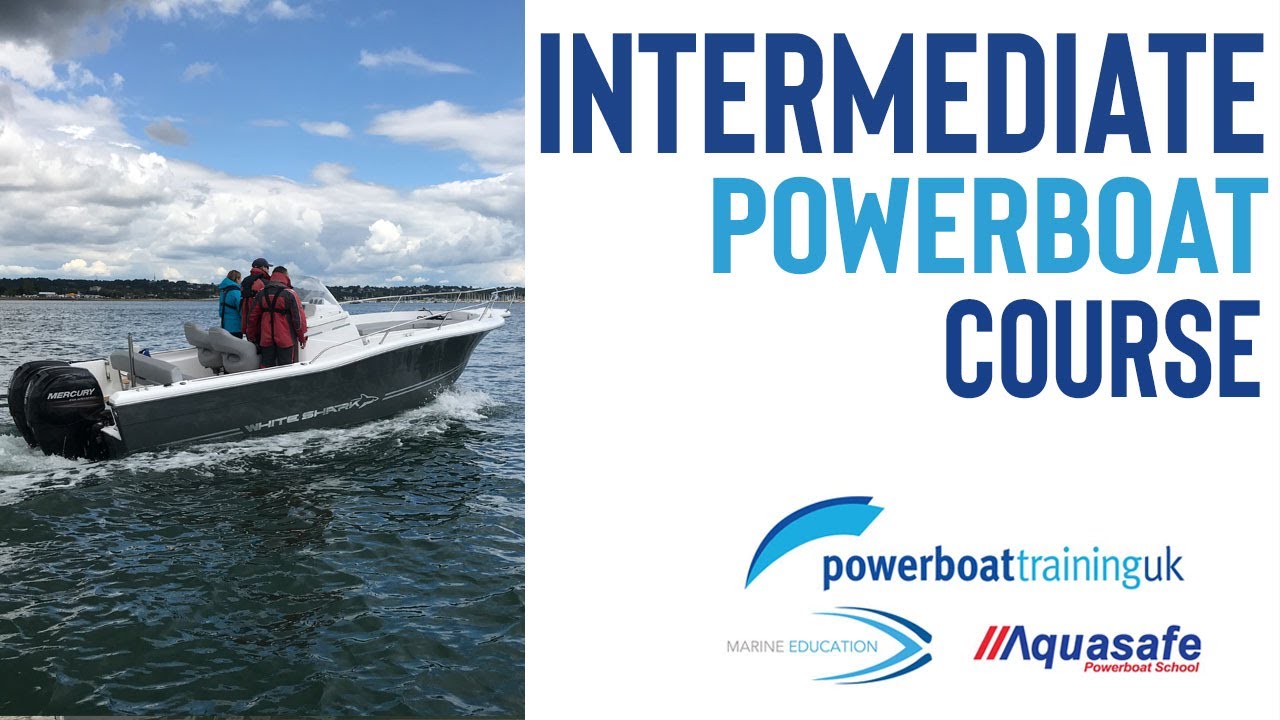 RYA Intermediate Powerboat Course - YouTube