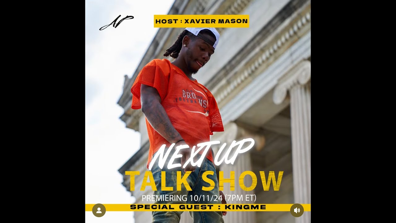 Next Up Talk Show Ep.3 ft.@RealKingMe - YouTube