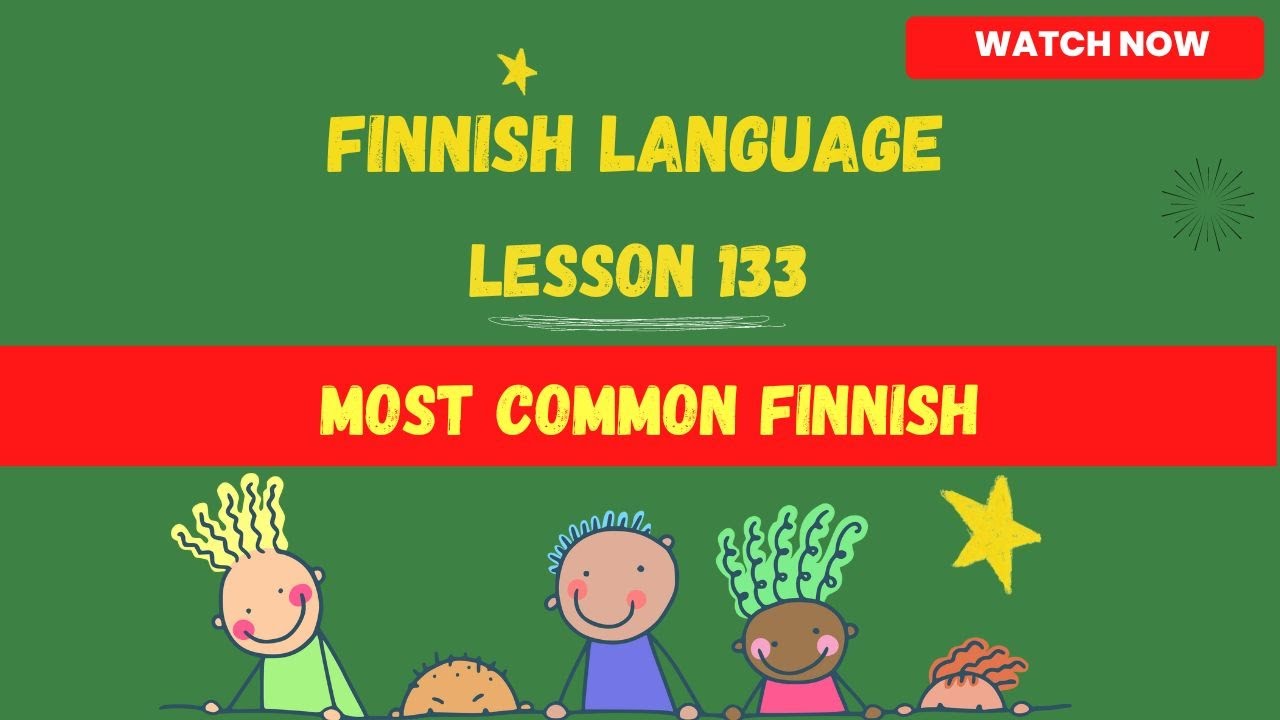 Most Common Finnish | Finnish language lesson for beginners | Finnish ...
