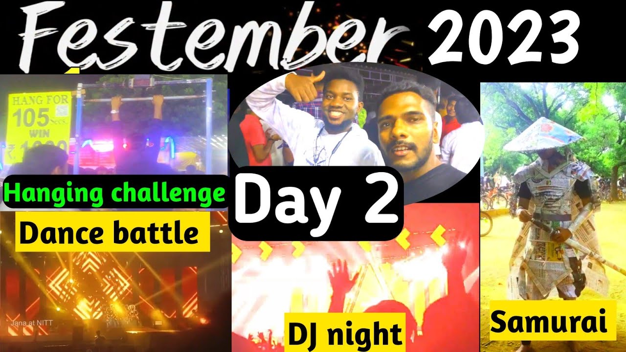 Rockin Out at Festember Day 2 || Dance Battle || DJ Night NIT Trichy ...