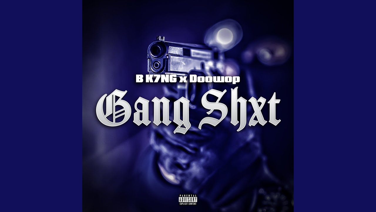 Gang Shxt (feat. DoowopOfficial) - YouTube