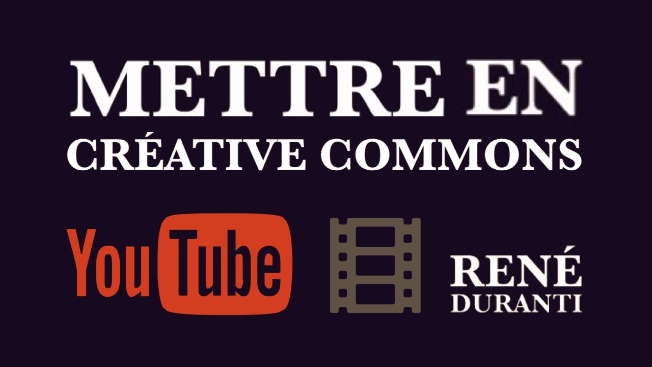 Comment mettre tes vidéos en créative commons avec YouTube 2023 - YouTube