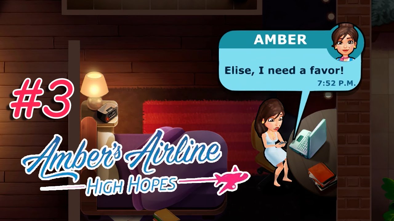 Amber's Airline - High Hopes | Gameplay Part 3 (Level 7 to 8) - YouTube