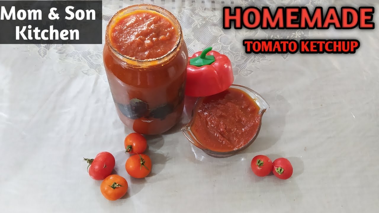 How To make Homemade Tomato Ketchup | Homemade Tomato Sauce By Mom and ...