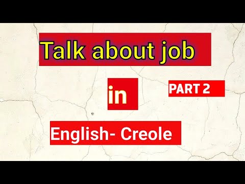 PART 2:Talk about job in English- creole| fraz anglè ak Kreyòl pou pale ...