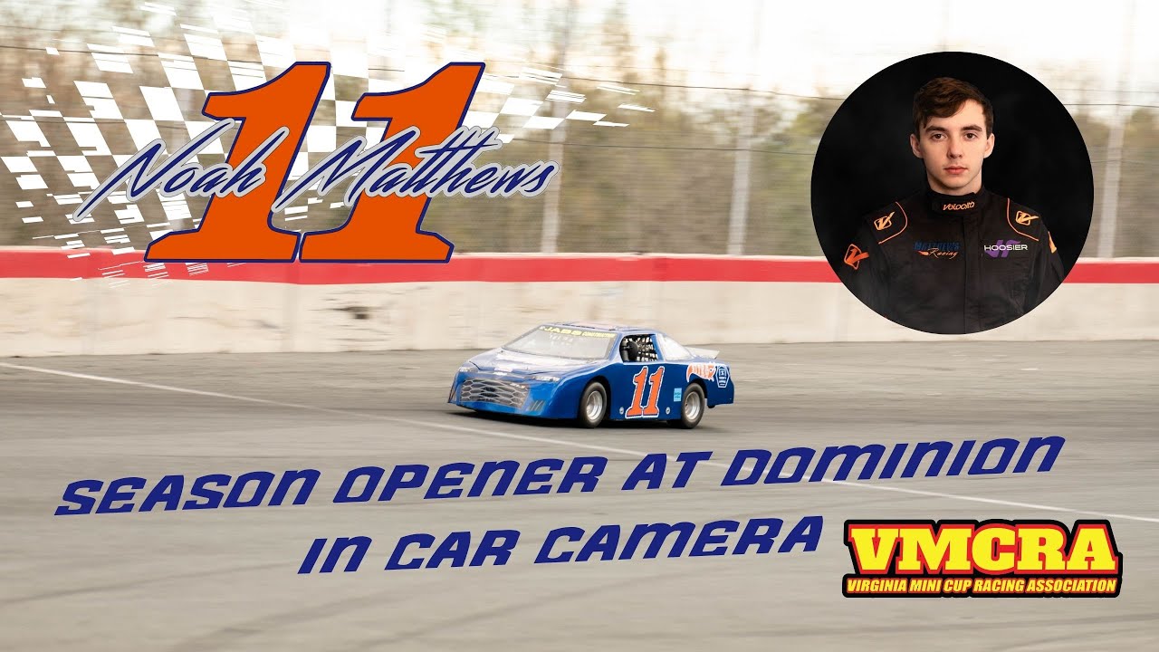 Virginia Mini Cup Racing Association - Dominion Raceway In Car Camera ...