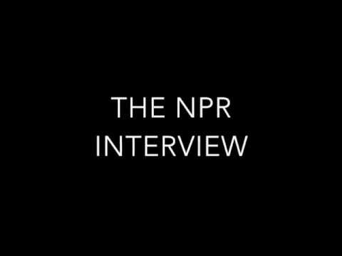 The NPR Interview - YouTube