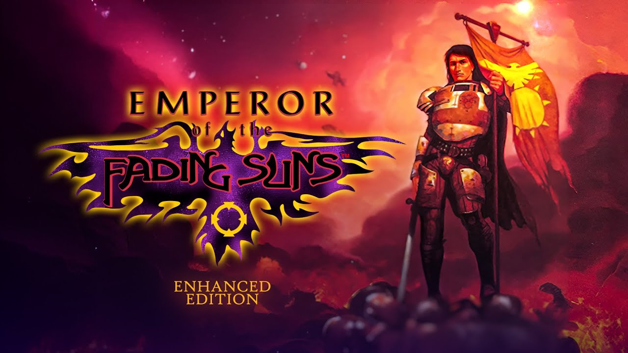 Emperor of the Fading Suns | Rule the Known Worlds – Now on Steam - YouTube