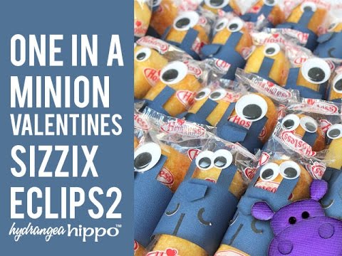 One In a Minion Valentines with SIZZIX eclips2 - YouTube