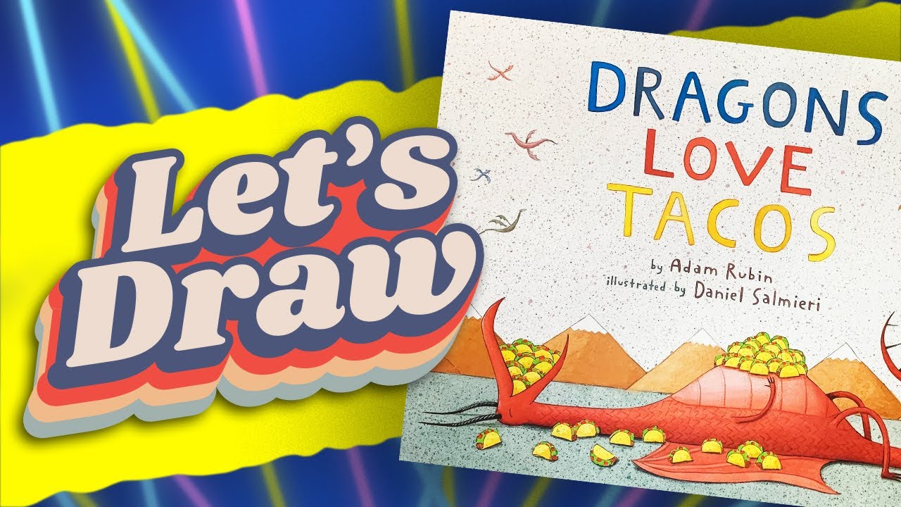 Mr. Justin Drawing Tutorial: Dragons Love Tacos - Medium Skill - YouTube