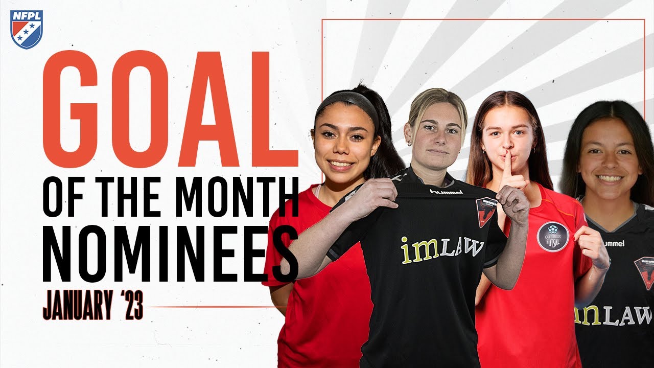 January '23 Women's NFPL Goal of the Month Nominations - YouTube