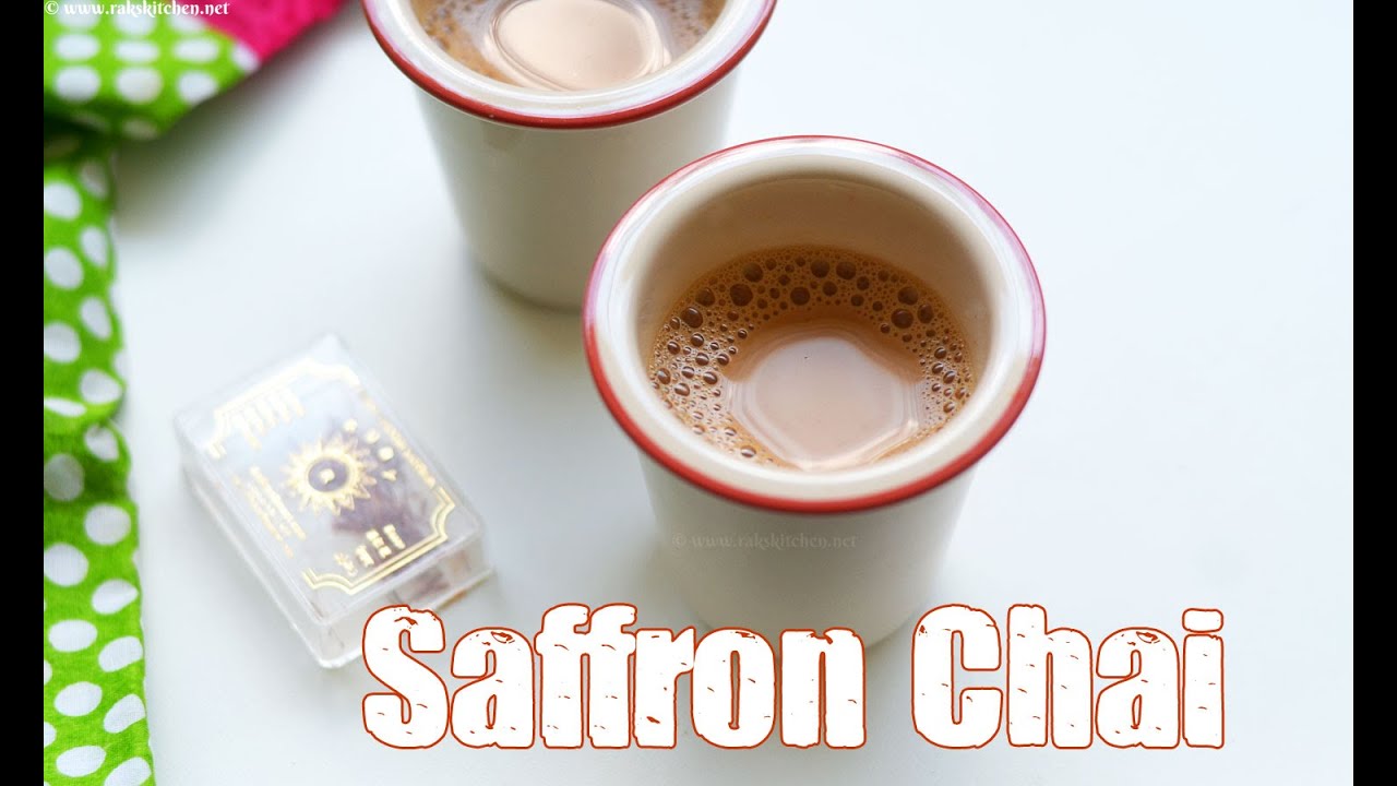 Saffron chai, Kesar chai, Special tea | Zafrani chai recipe - YouTube